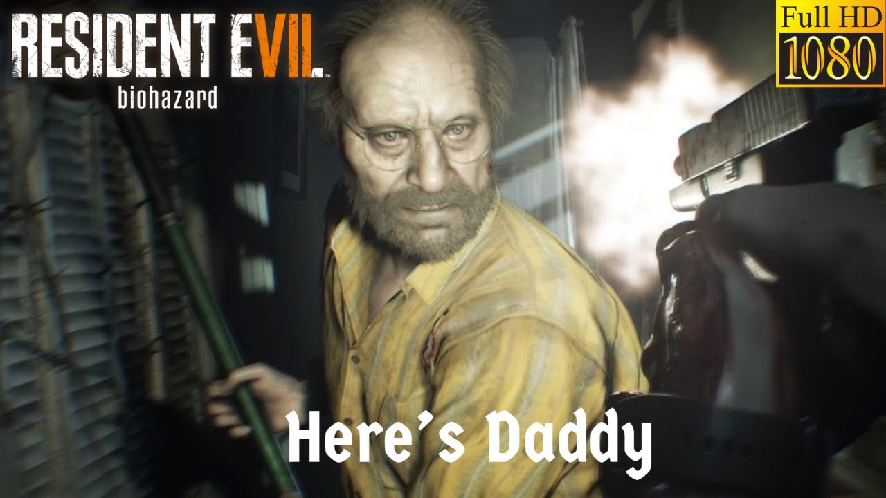 Resident Evil 7 Biohazard Daddy(JACK) first encounter ||HD 1080p(pc ...