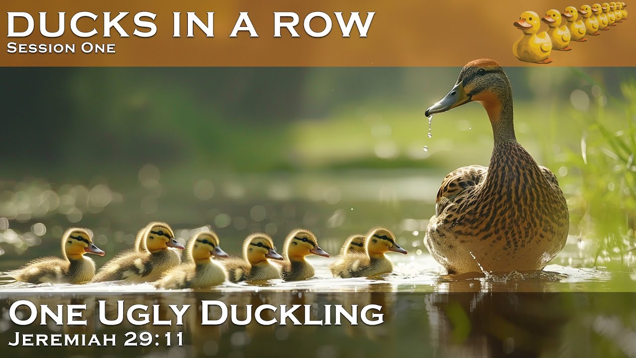 11:15am - One Ugly Duckling - Ducks in a Row (Session One) - YouTube