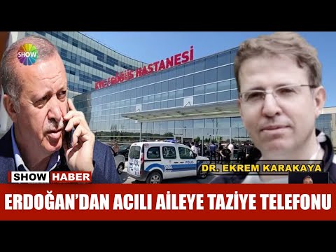 Erdoğan'dan acılı aileye taziye telefonu