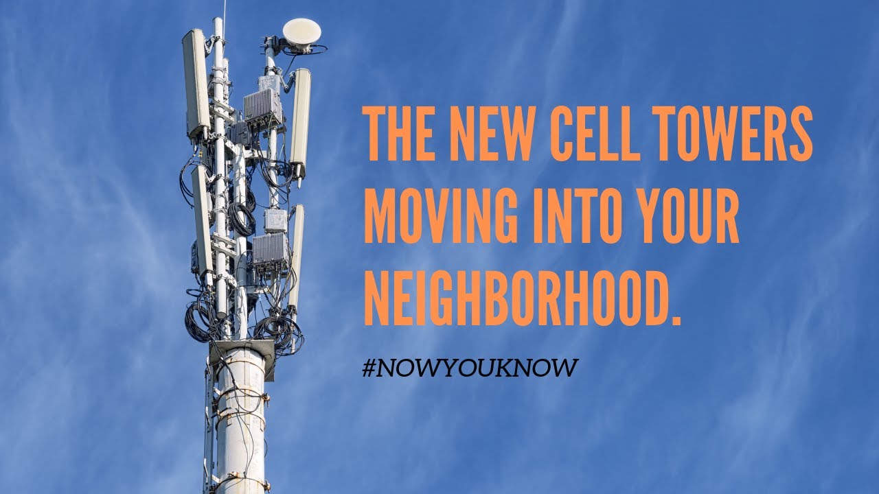 NEW CELL PHONE TOWERS MOVING INTO YOUR NEIGHBORHOOD - CAPITAL HILL ...