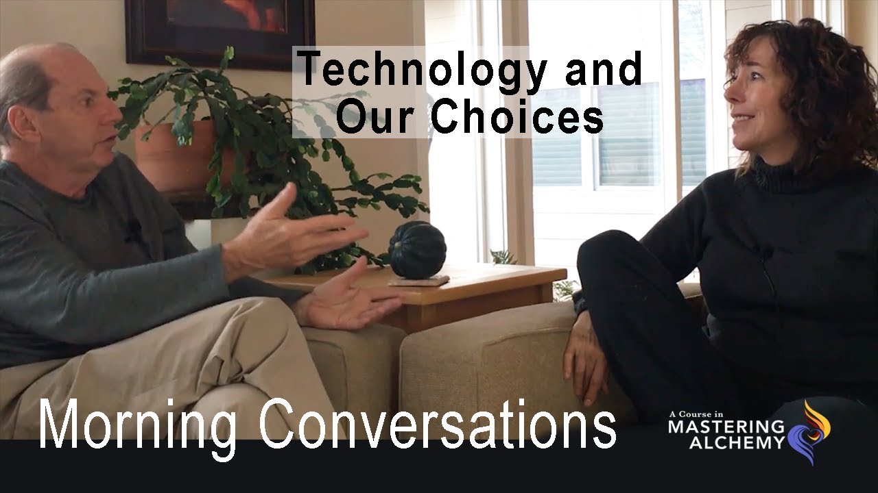 Morning Conversations: Technology and Our Choices - YouTube