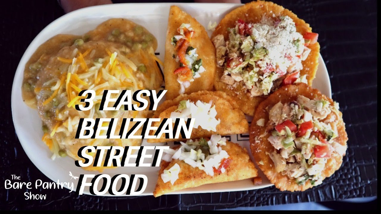 BEST BELIZEAN STREET DISHES | How To Make Panades, Salbutes & Panucho ...