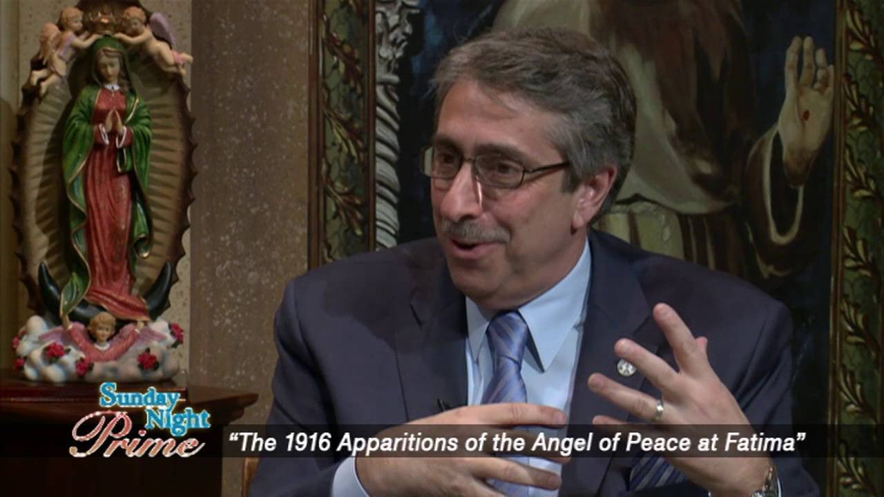 Sunday Night Prime - 2016-05-29 - The 1916 Apparitions Of The Angel Of ...
