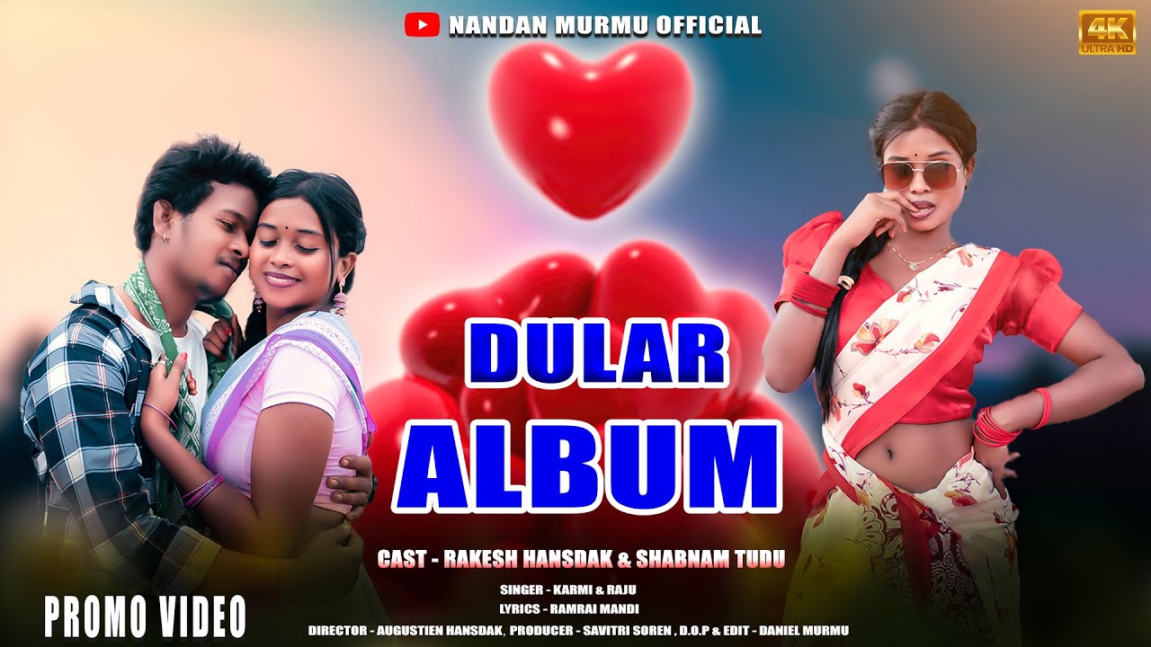 DULAR ALBUM NEW SANTALI 4K PROMO// RAKESH & SHABNAM// AUGUSTIEN ...