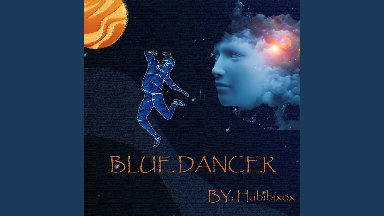Blue Dancer - YouTube