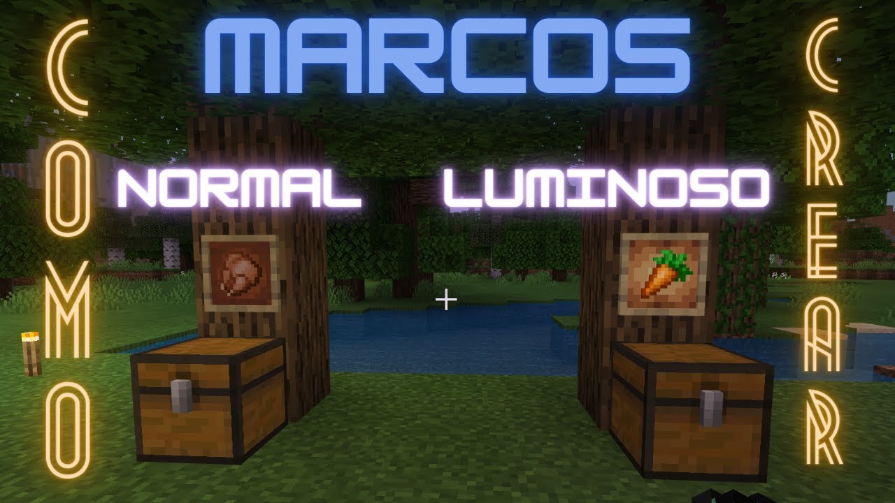 COMO CREAR MARCOS "NORMAL" Y "LUMINOSO" | MODO SUPERVIVENCIA | # ...