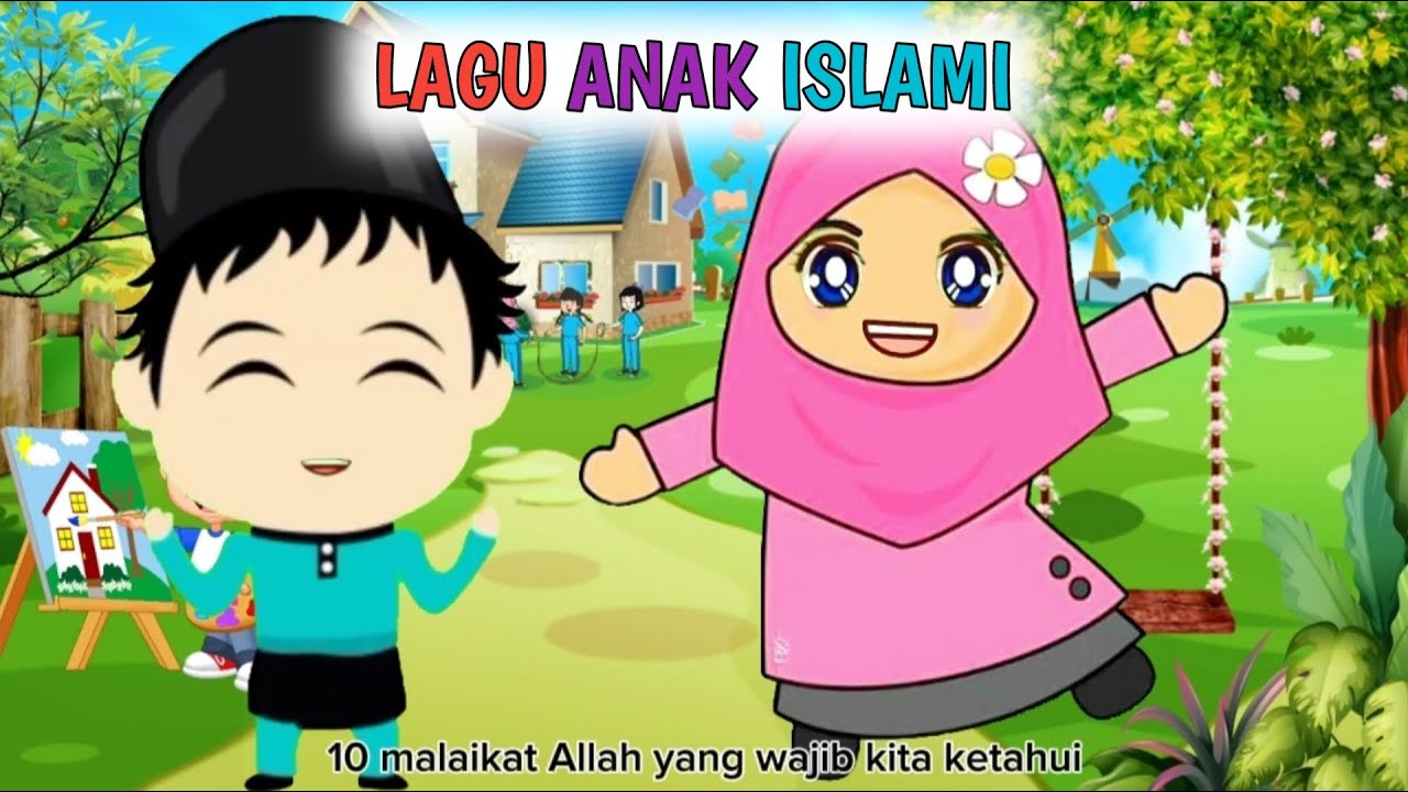 Lagu Anak Islami- 10 Malaikat ALLAH | Lagu Anak Indonesia | Animasi ...