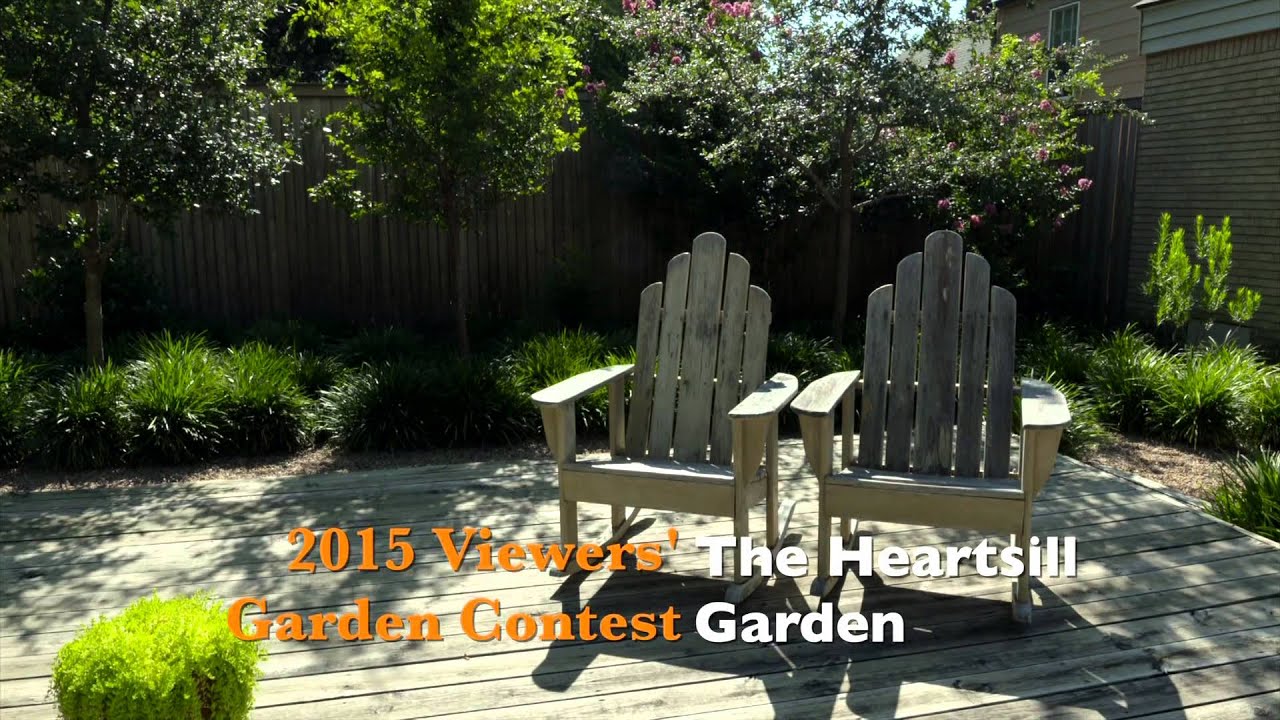 2015 Viewers' Garden Contest: The Heartsill Garden - YouTube