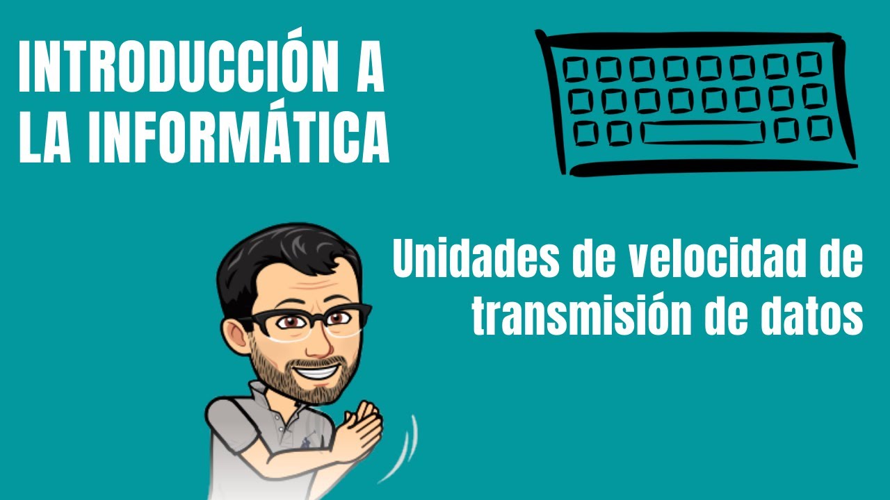 Unidades de velocidad de transmisión de datos - INFORMÁTICA - YouTube