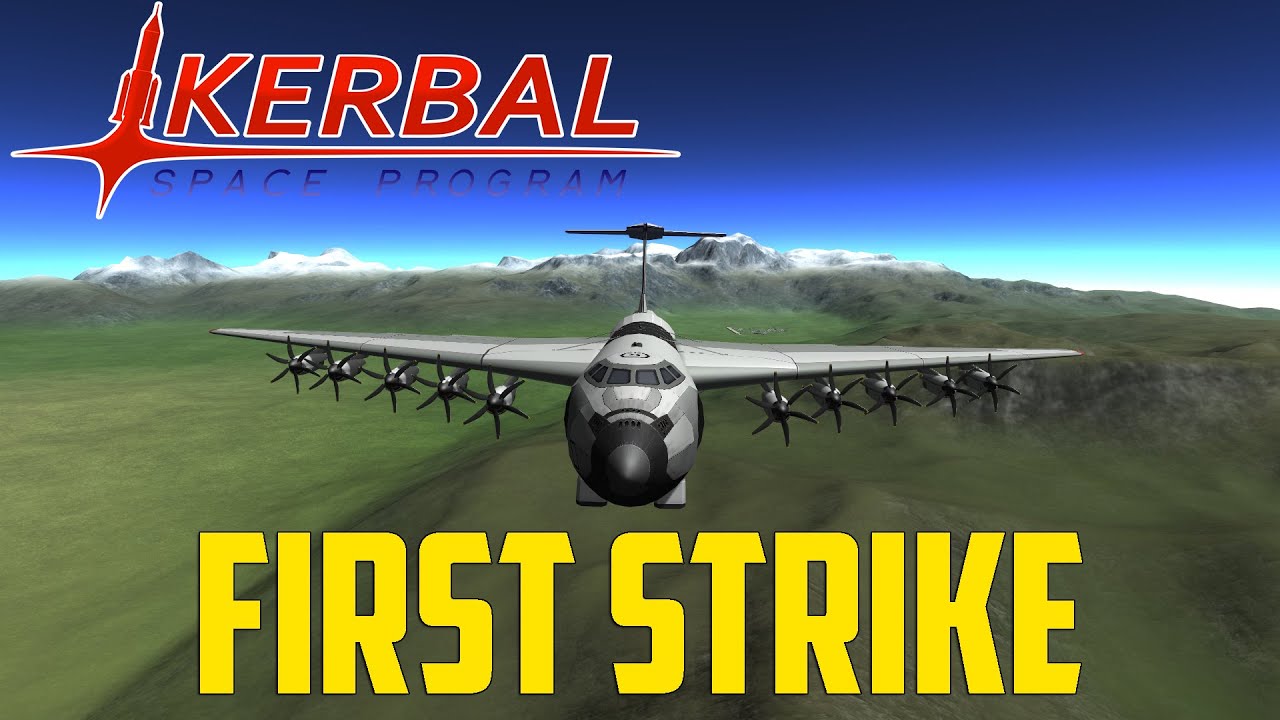 Kerbal Space Program "WAR" Pt.4 - First Strike - YouTube