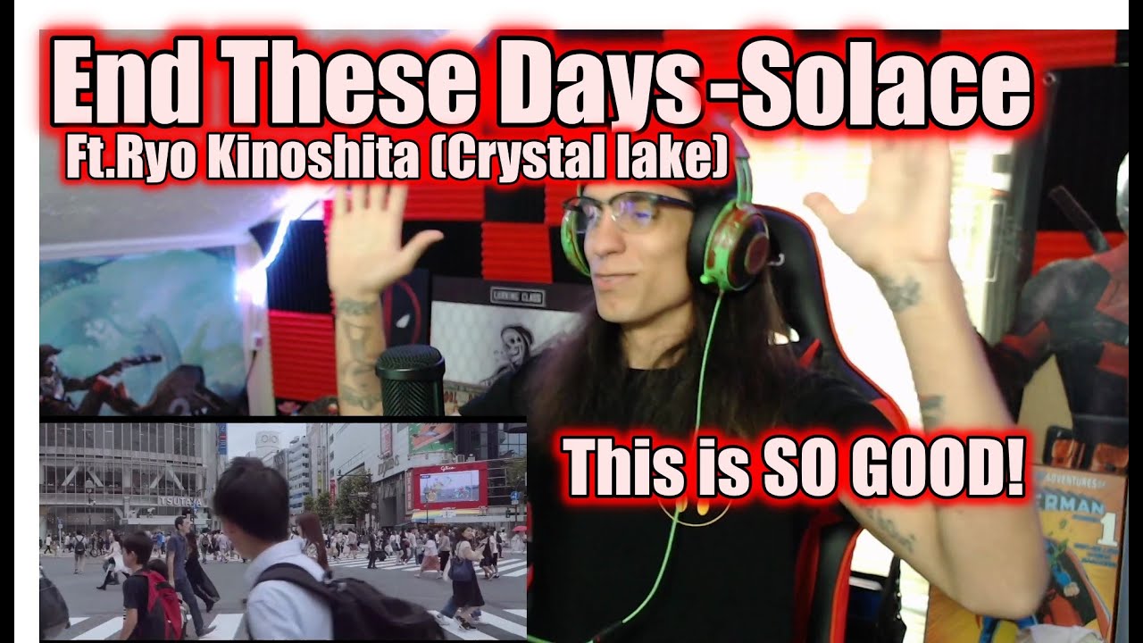 End These Days - Solace ft. Ryo Kinoshita (Crystal Lake) (MY NEW ...