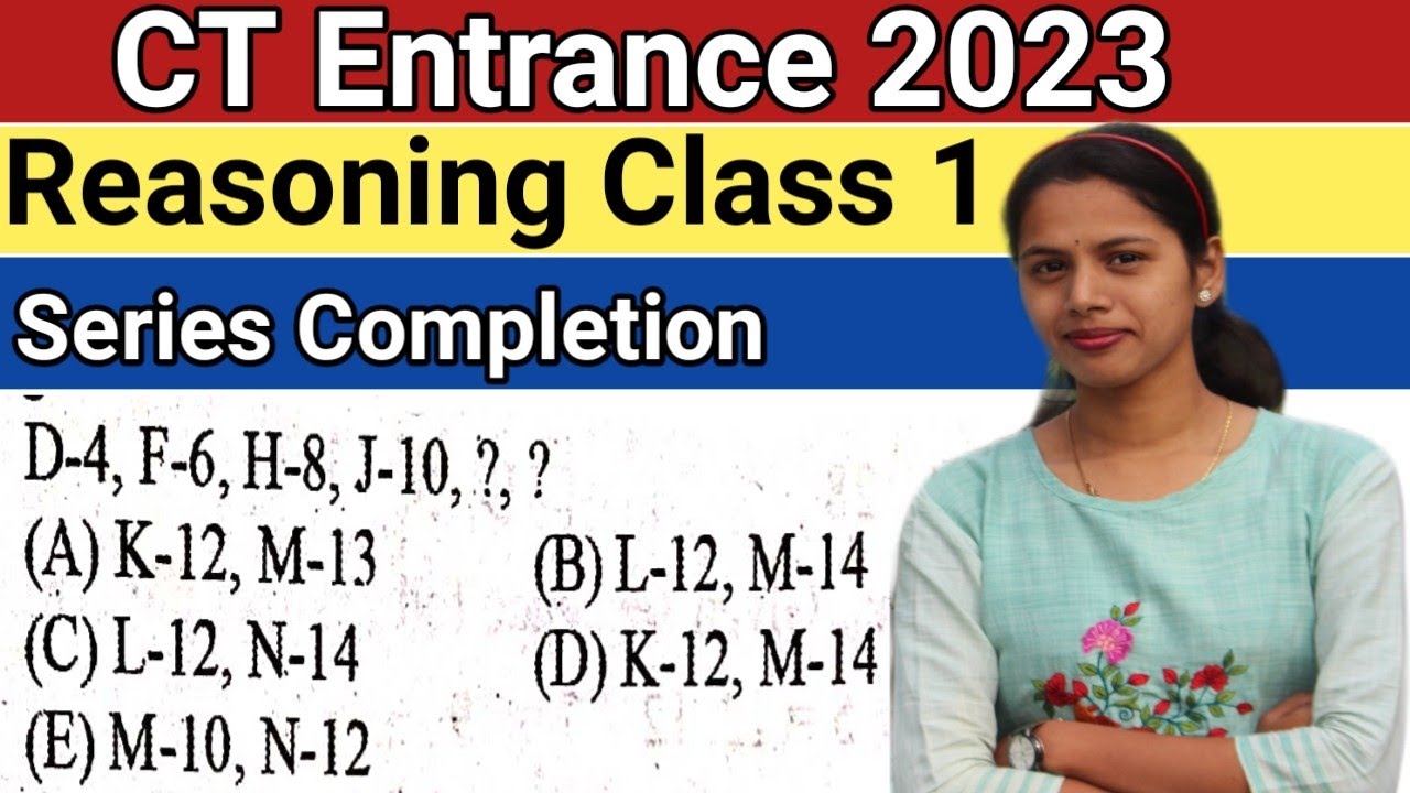 Resononing Class 1 | CT Entrance 2023 | Series Completion | Rashmi Tutorial | - YouTube