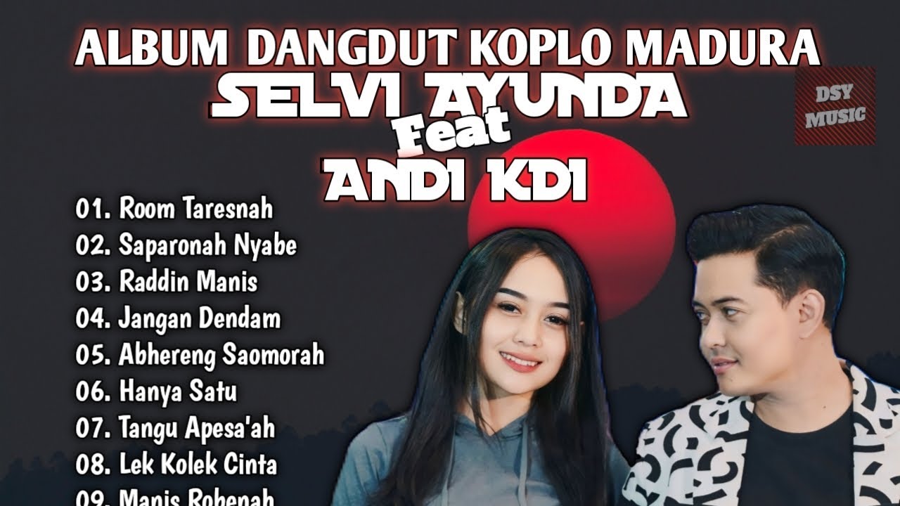 DANGDUT KOPLO MADURA | SELVI AYUNDA FEAT ANDI KDI - ROOM TARESNAH ...