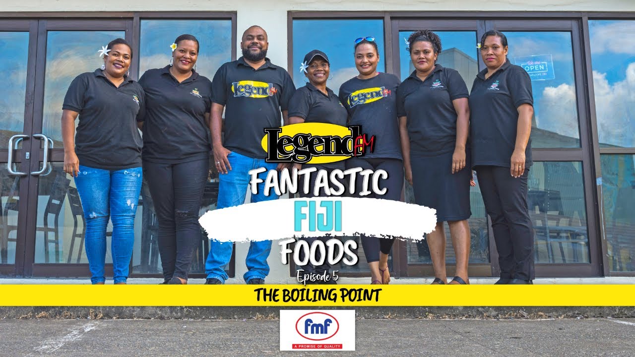 LegendFM - Fantastic Fiji Foods - Ep5 - The Boiling Point - YouTube