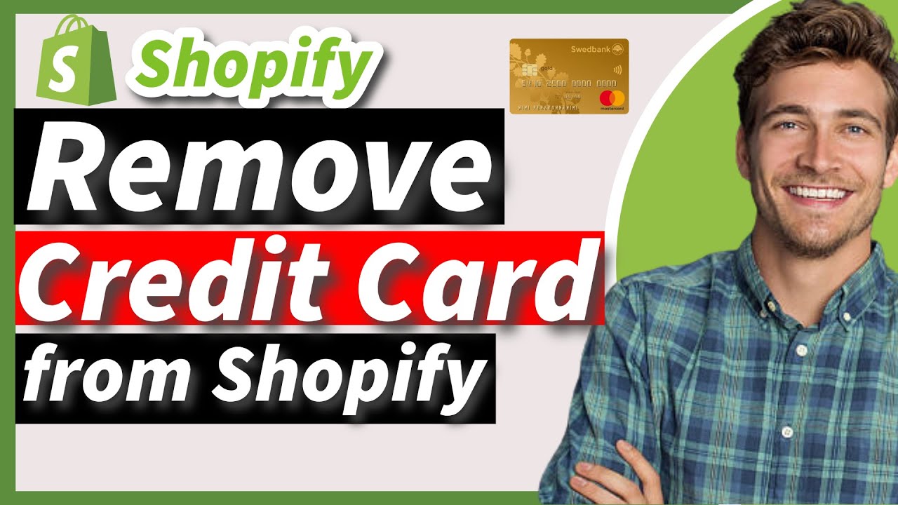 How to Remove a Credit Card from Shopify 2026 (New Method) - YouTube
