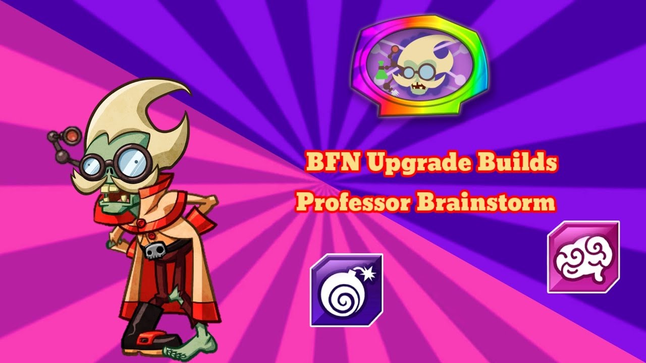 'Professor Brainstorm' upgrade build | PVZ BFN - YouTube
