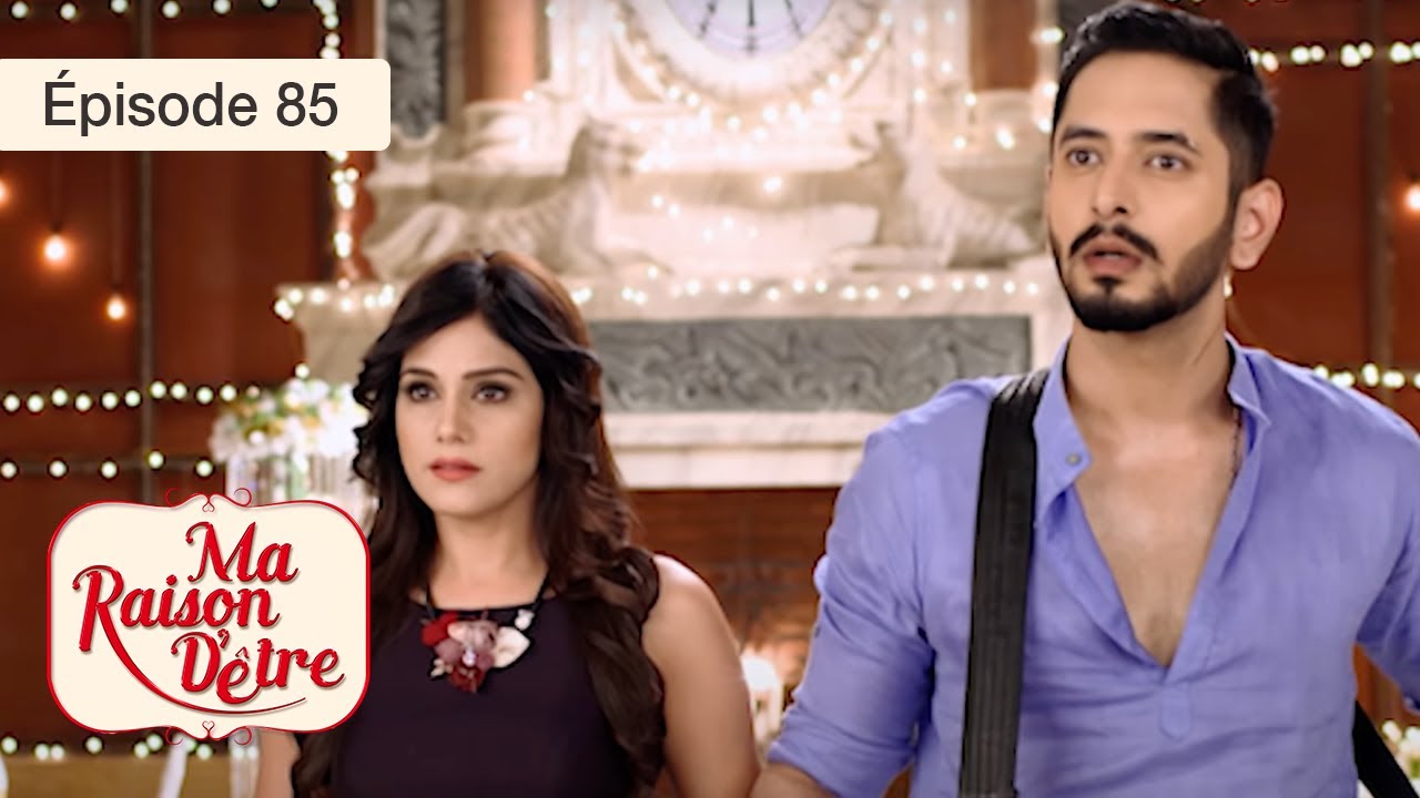 Ma raison d’être - Ep 85 - Série en français - HD - YouTube
