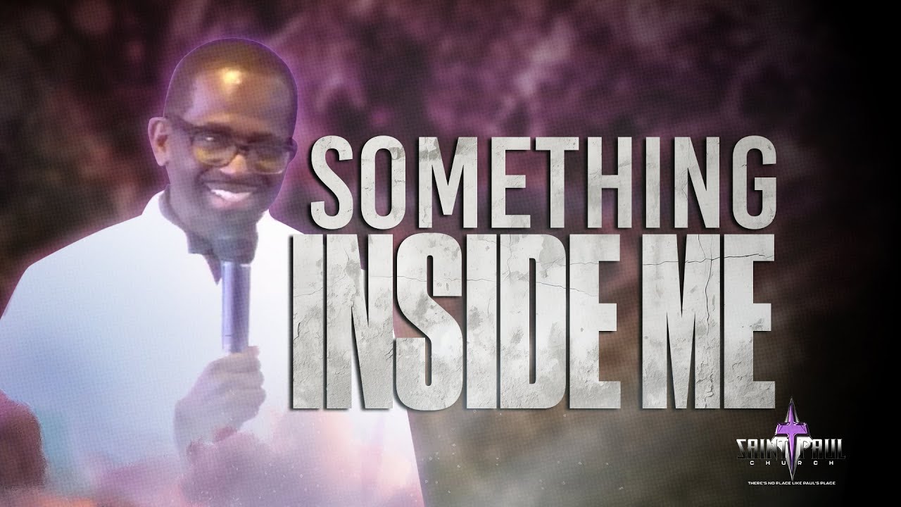 Something Inside of Me | 1.5.25 | St. Paul AME Church | #Church #Sermon ...