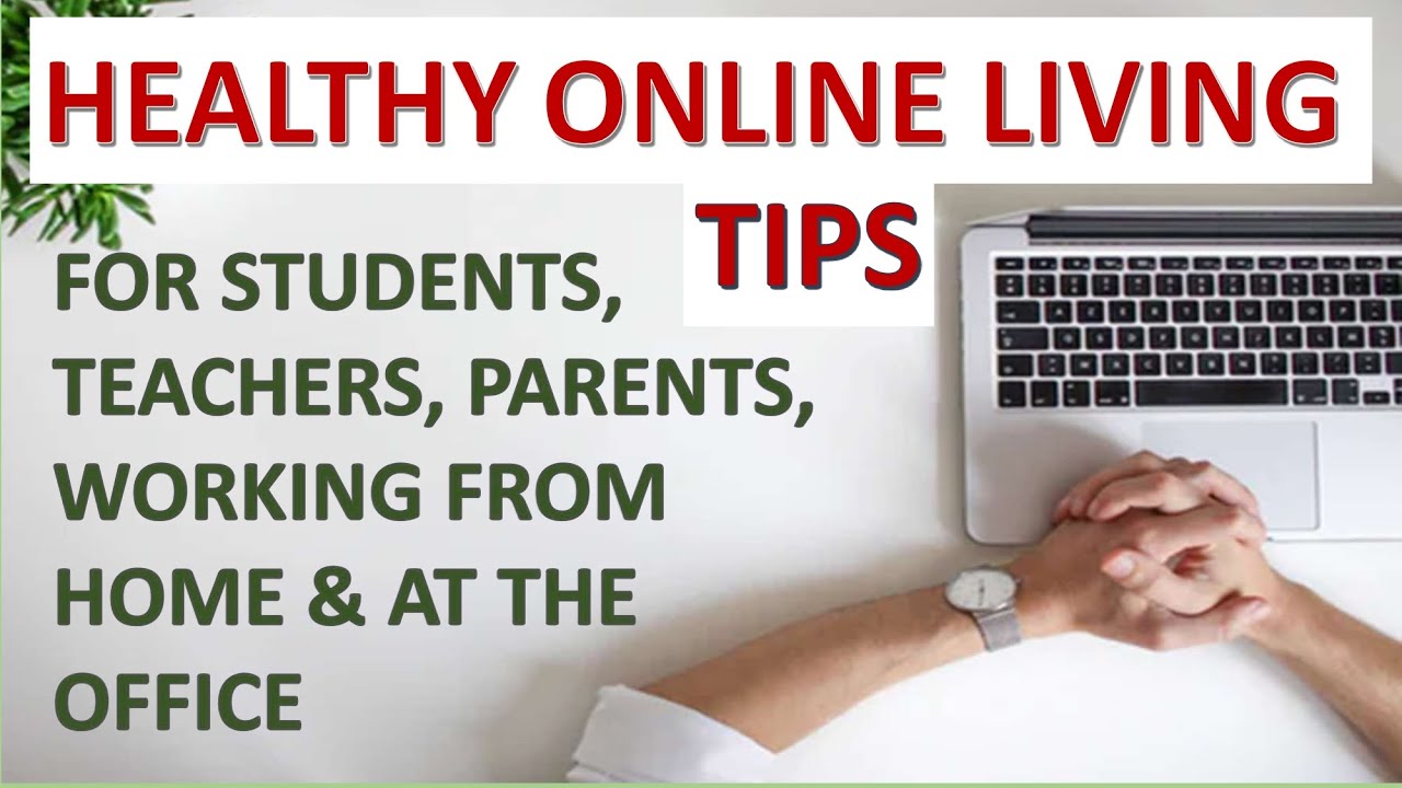 HEALTHY ONLINE LIVING TIPS - YouTube