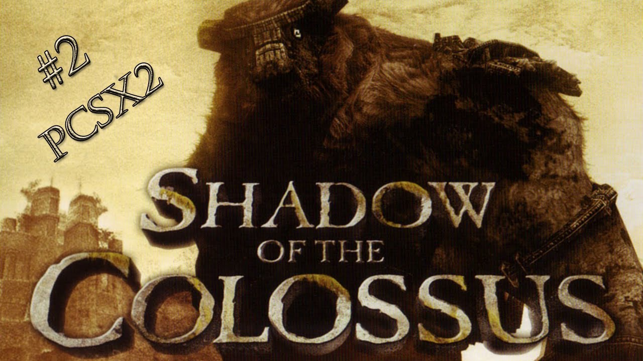 Shadow of the Colossus (SotC) PCSX2 2nd Colossus - YouTube