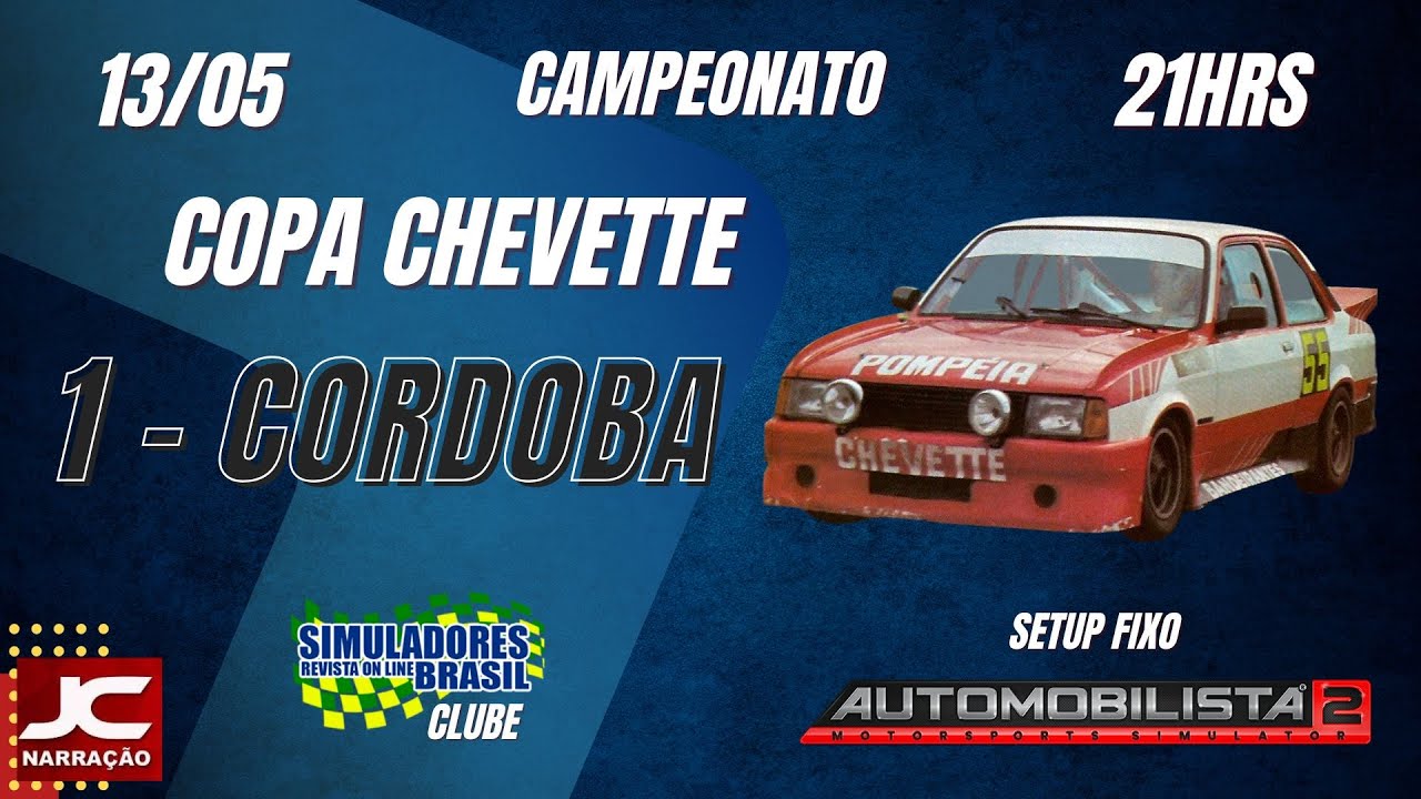CAMPEONATO SIMULADORES BRASIL | COPA CHEVETTE | 1 - CORDOBA | AMS2 ...