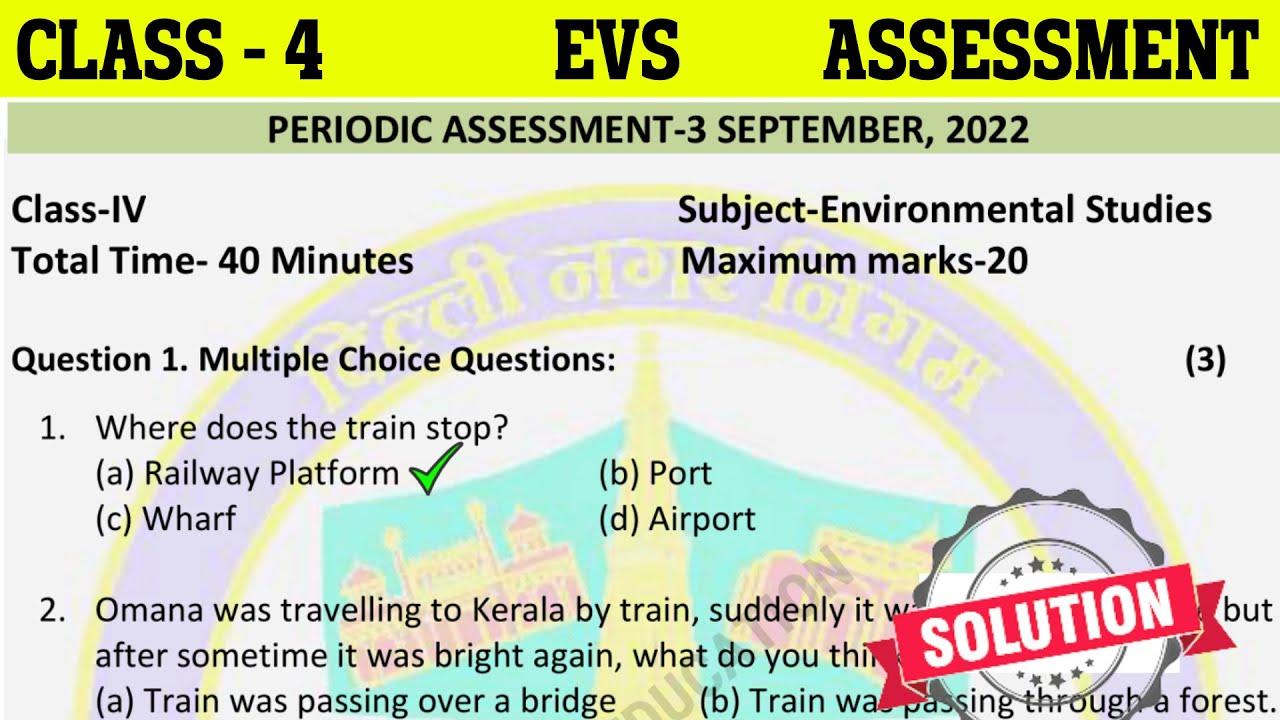 Class 4 EVS Assessment 3 || class 4 EVS test paper with solution ...