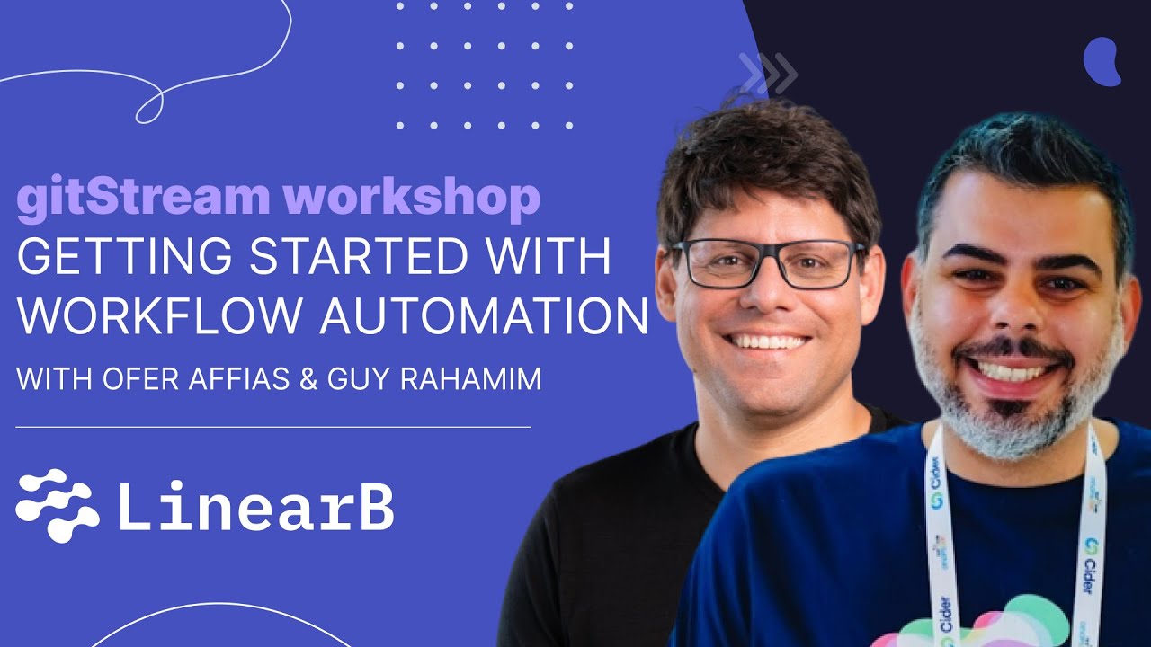 gitStream Workshop: Getting Started with Workflow Automation - YouTube gitStream Workshop: Getting Started with Workflow Automation - YouTube