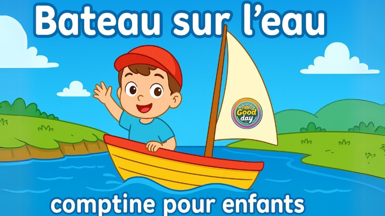 Bateau sur l’eau ⛵ | Comptine pour bébé et enfant | Chanson animée avec ...