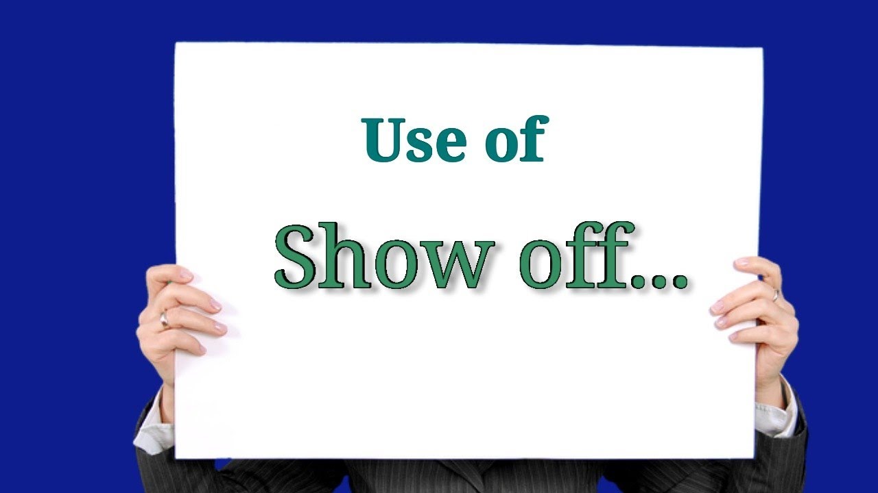 Show off....../ Spoken English class in Malayalam - YouTube