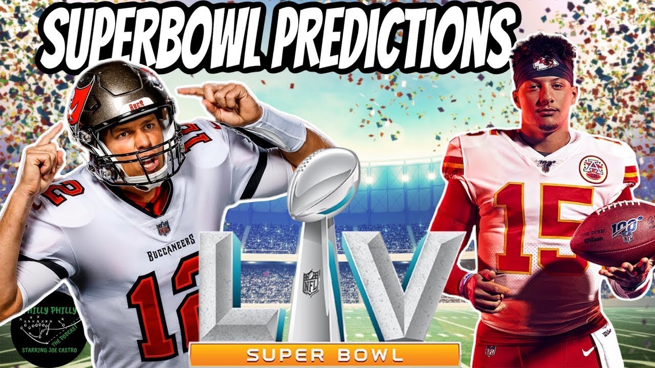 Kansas City Chiefs vs. Tampa Bay Buccaneers - Super Bowl 55 Prediction ...