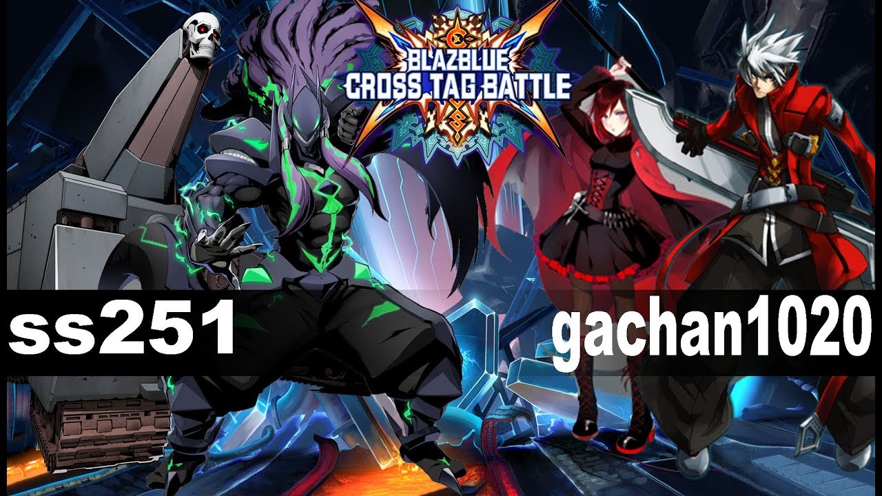 BBTAG ss251 Blitztank, (Susanoo) vs gachan1020 (Ragna, Ruby) Ranked ...