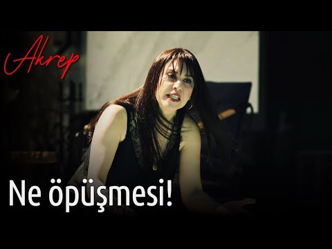 Akrep 22. Bölüm - Ne Öpüşmesi!