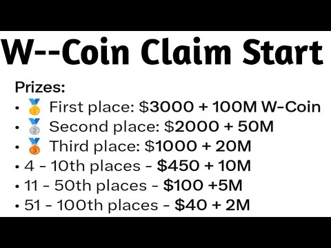 W Coin Claim Update. পেমেন্ট নিয়ে বিস্তারিত। - YouTube