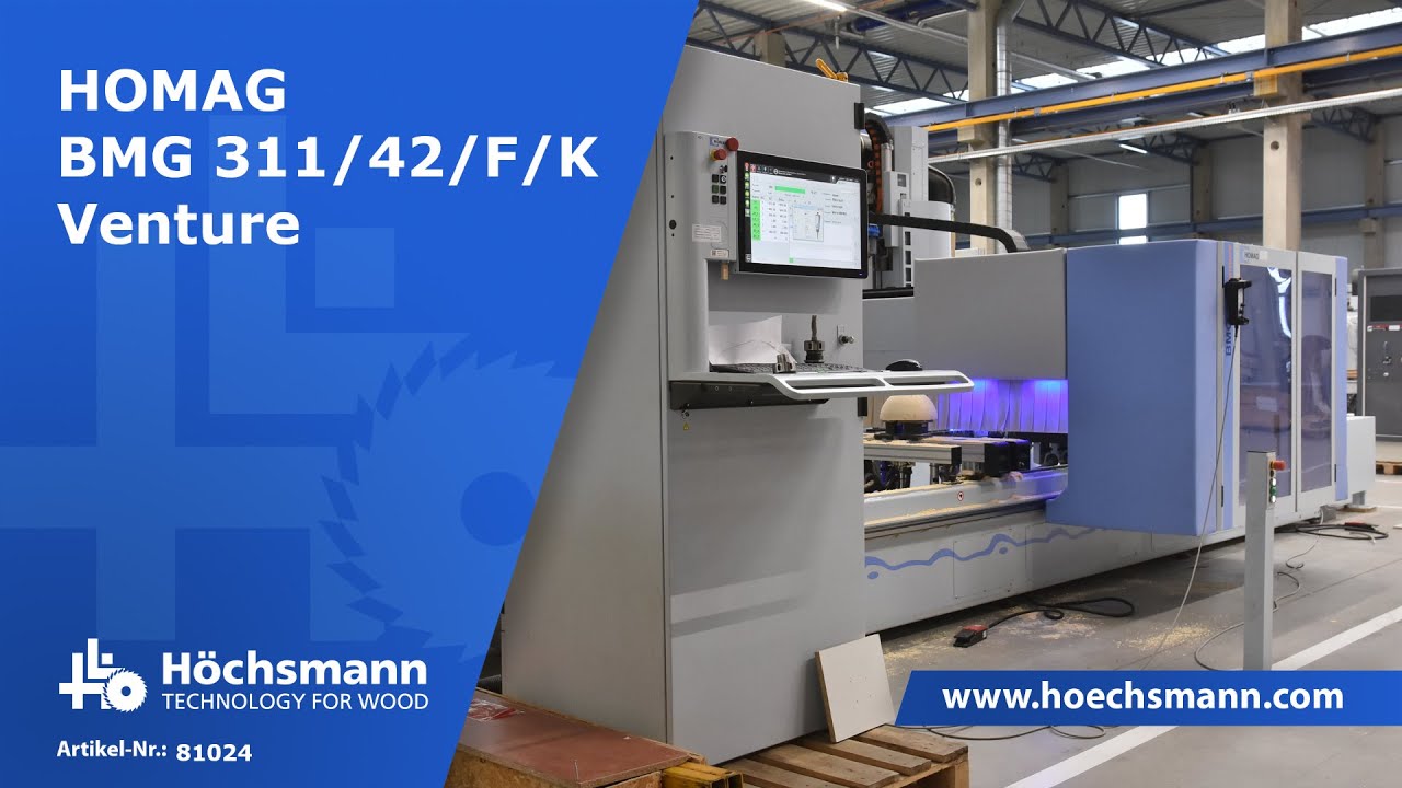 HOMAG BMG 311/42/F/K Venture (Höchsmann Klipphausen) - YouTube