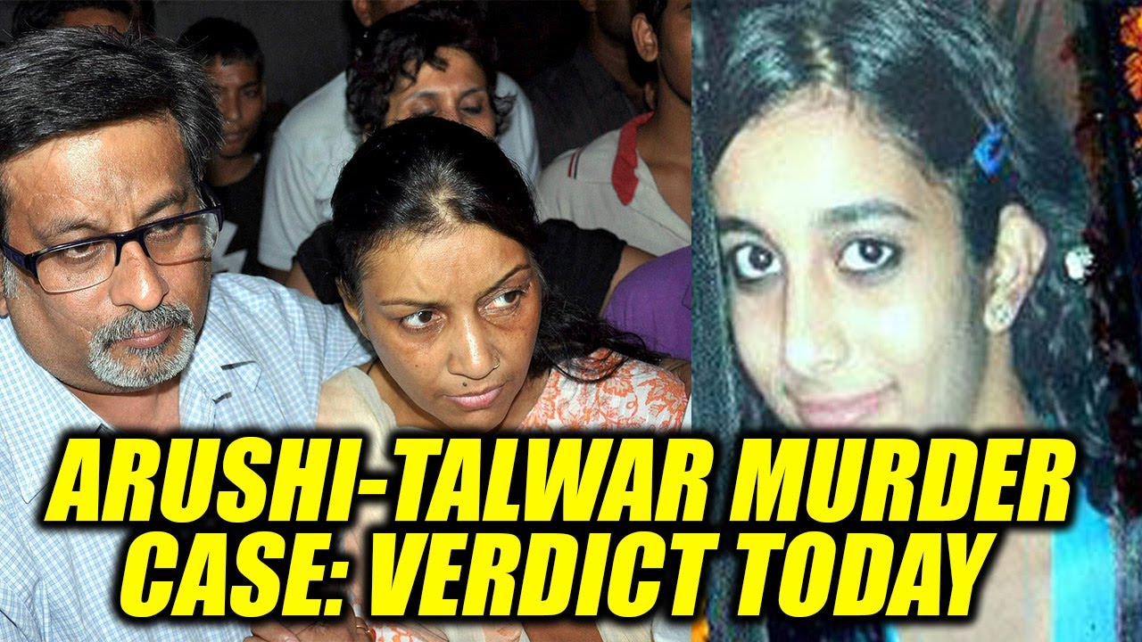 Aarushi Murder Case Verdict All You Need To Know Oneindia News