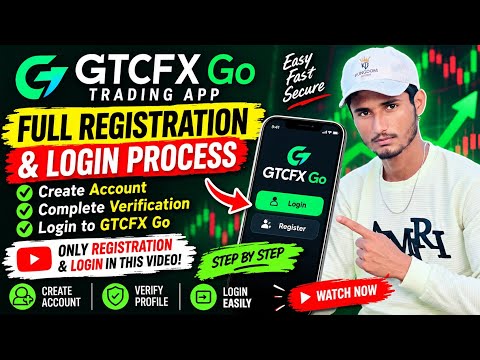 GTCFX Go Trading App Complete Tutorial 2026  Account Registration, Verification & Login Step by Step