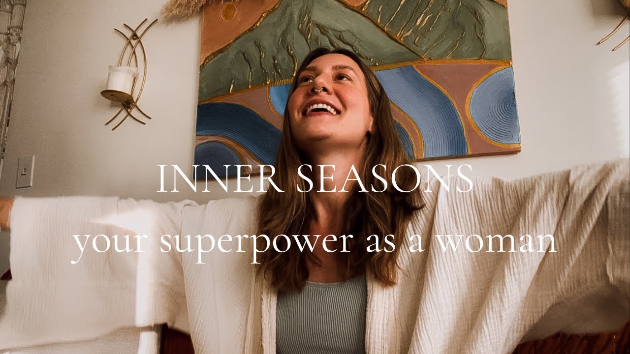 The 4 Seasons of a Woman’s Cycle: Understanding Your Hormonal Rhythms ...