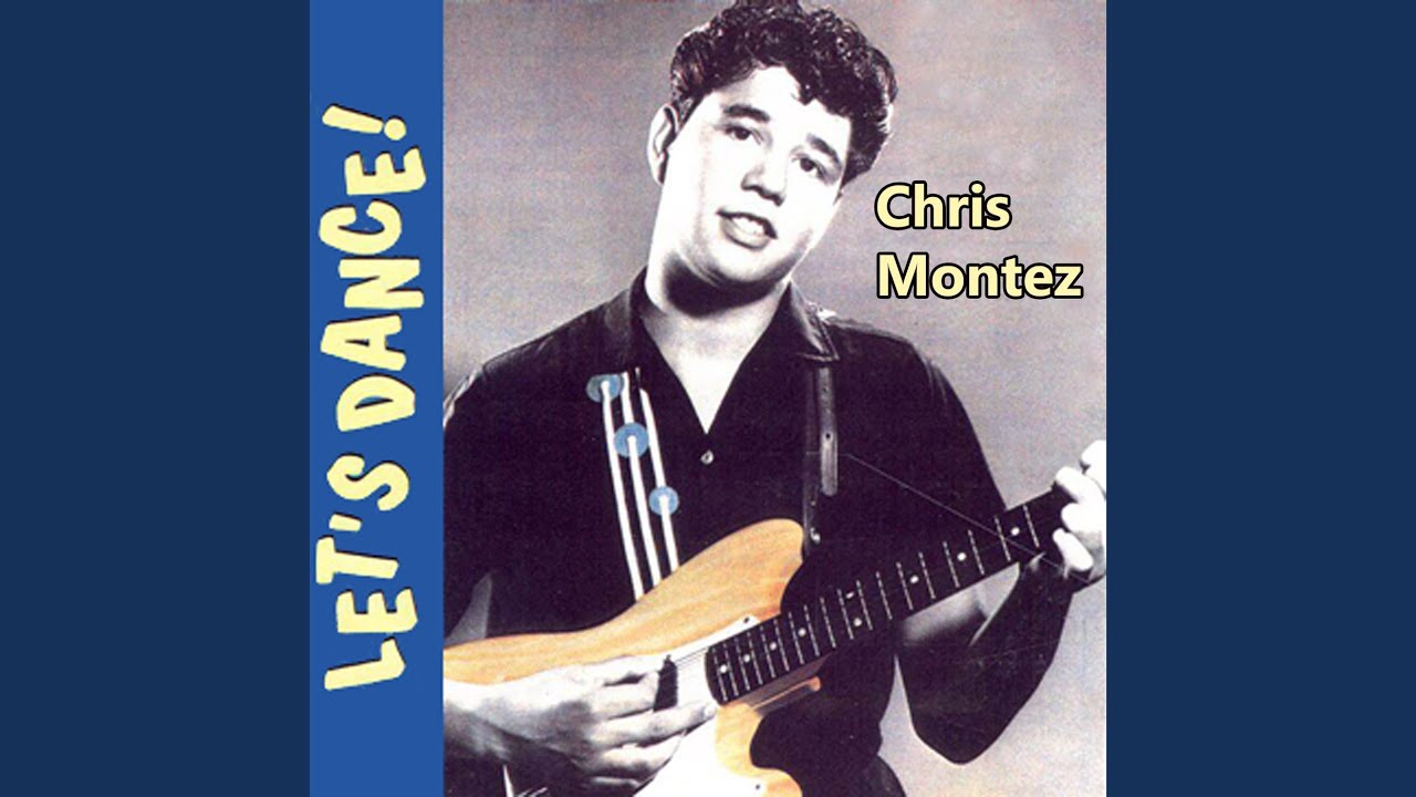 Chris Montez - My Baby Loves to Dance Akkorde - Chordify