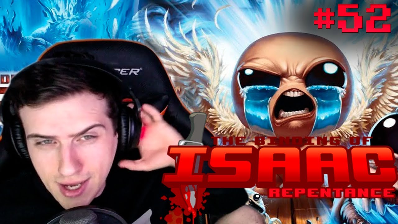 HELLYEAHPLAY ПРОХОДИТ THE BINDING OF ISAAC : REPENTANCE #52 - YouTube