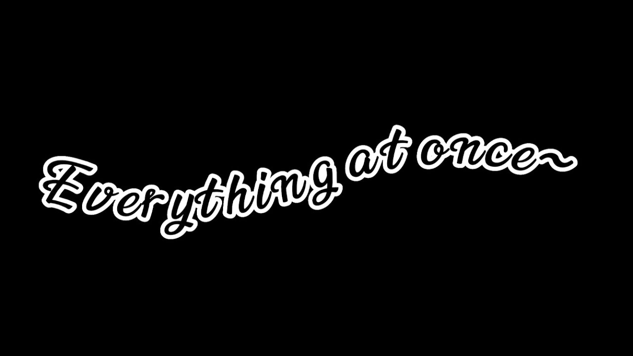 Everything at once meme (TheFamousfilms characters) - YouTube