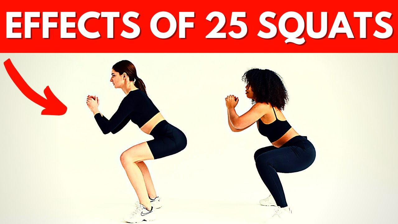 DO 25 Squats, twice DAILY and see what happens to your body || Squats ...