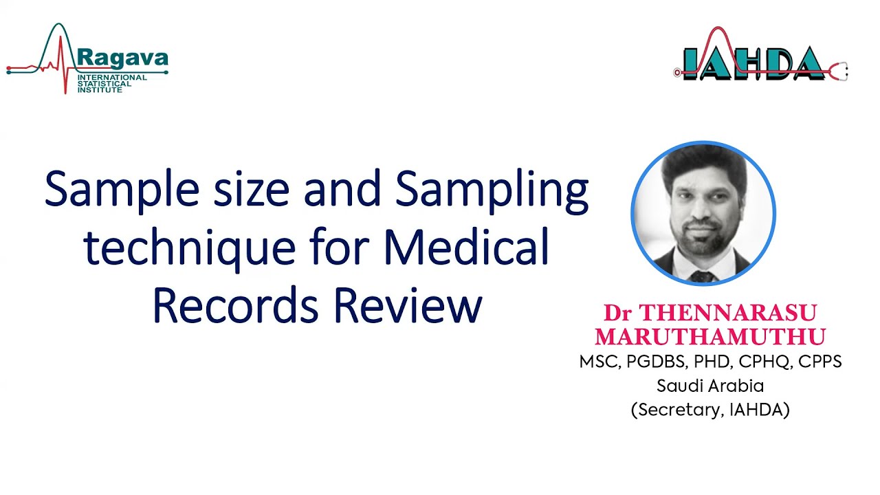 Sample Size and Sampling Method for Medical Records Concurrent and ...