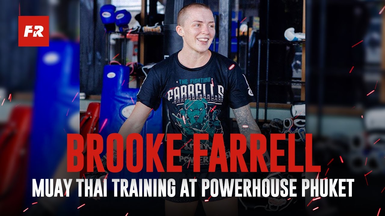 Brooke Farrell Muay Thai Training at Powerhouse Phuket - YouTube