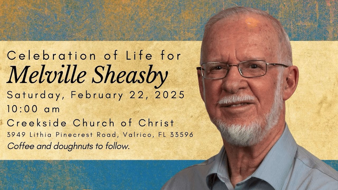 Celebration of Life for Melville David Sheasby - YouTube
