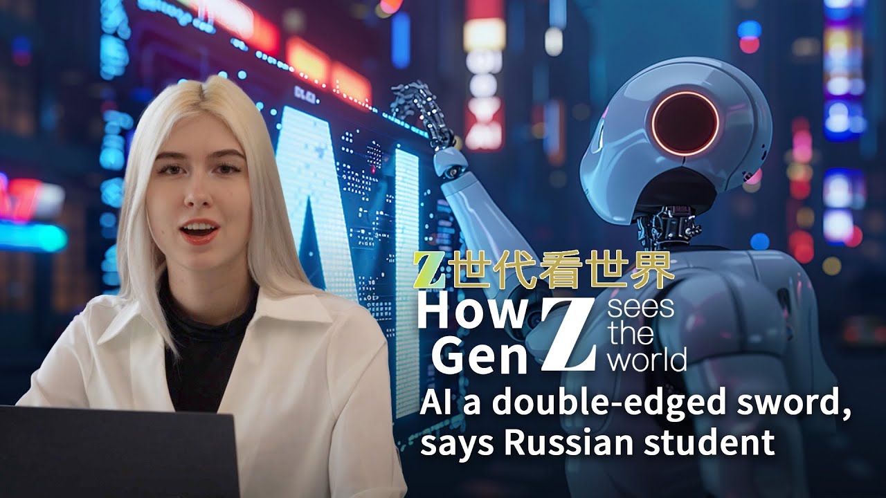 How Gen Z sees the world: Russian student calls AI a double-edged sword ...
