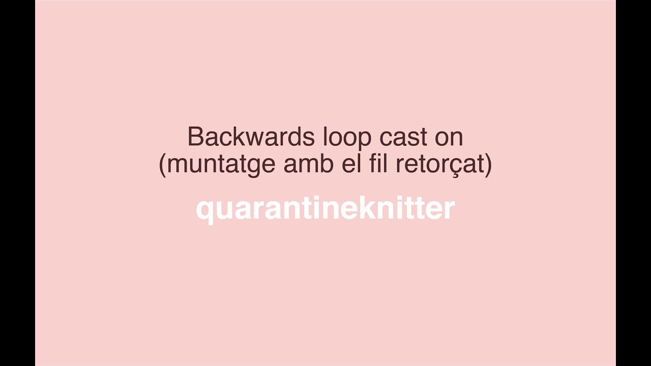 Backwards loop cast on - YouTube