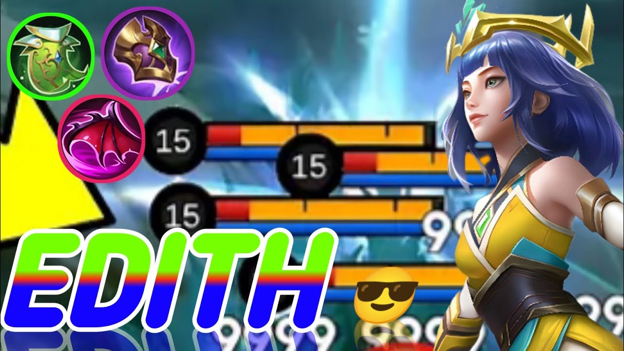 Edith Deadly & Tanky Build Offlane Monster - Build Top 1 Global Edith ...