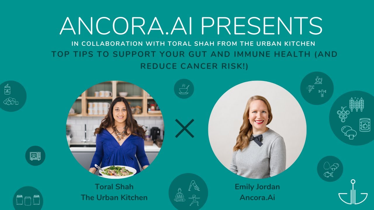 Diet can Support the Immune System Through & Beyond Cancer, with Toral ...