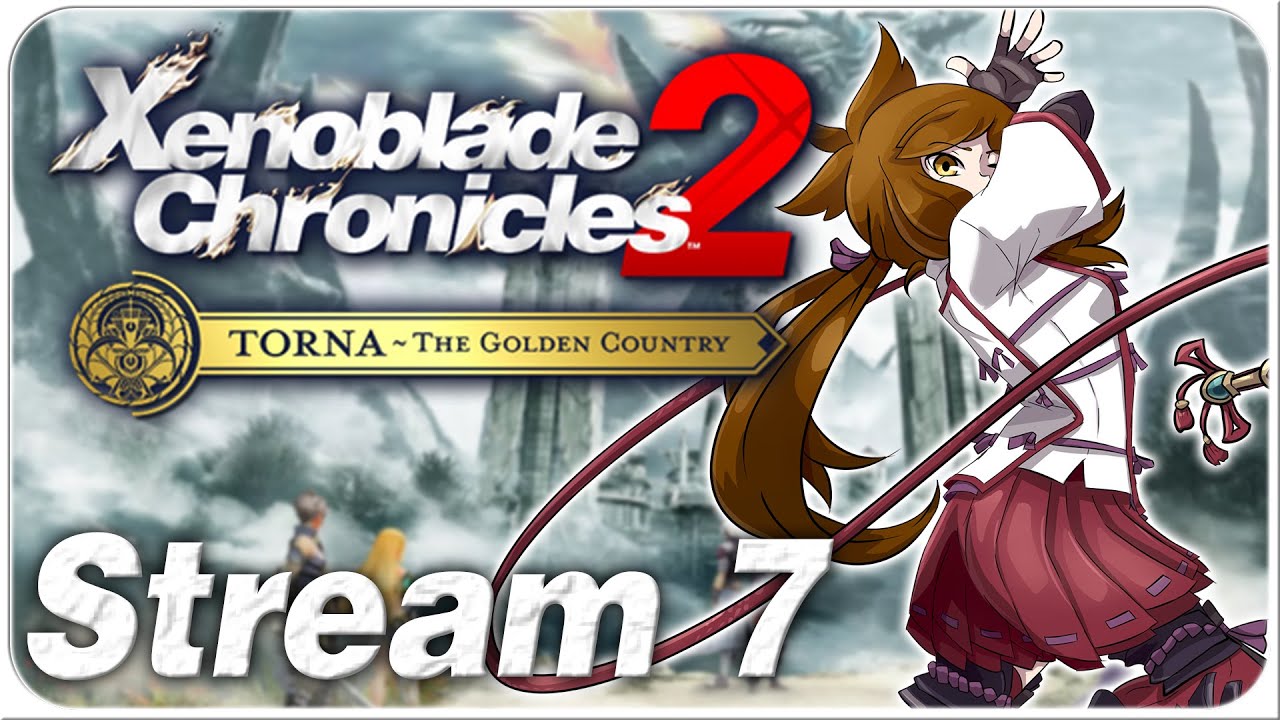 After the Attack - Xenoblade Chronicles 2: Torna - The Golden Country [Stream 7] - YouTube