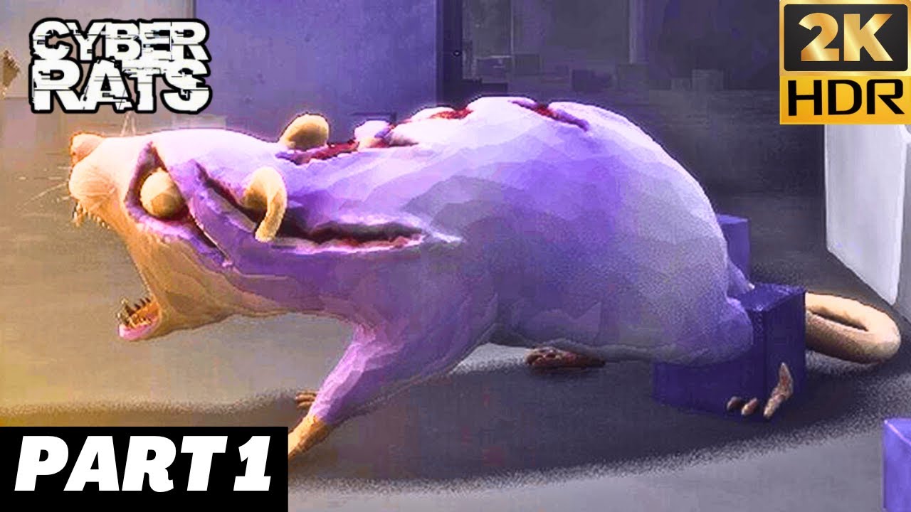 Cyber Rats | PART 1 | 2K HDR - YouTube